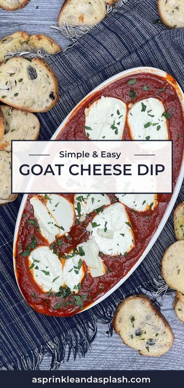 Baked Goat Cheese Dip with Marinara - A Sprinkle and A Splash